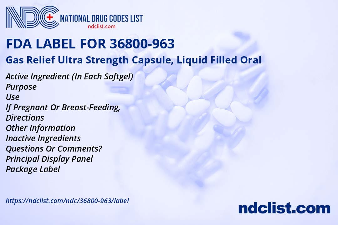 Gas Relief Capsule, Liquid Filled- FDA Label NDC36800-963