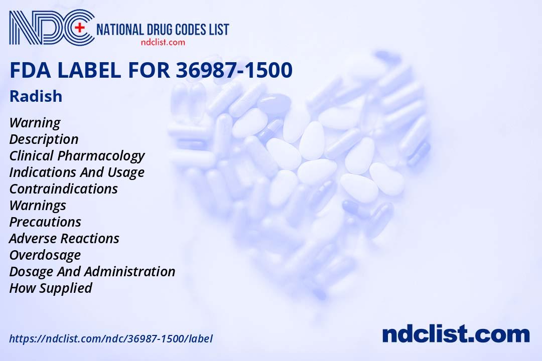 FDA Label for Radish - Indications, Usage & Precautions