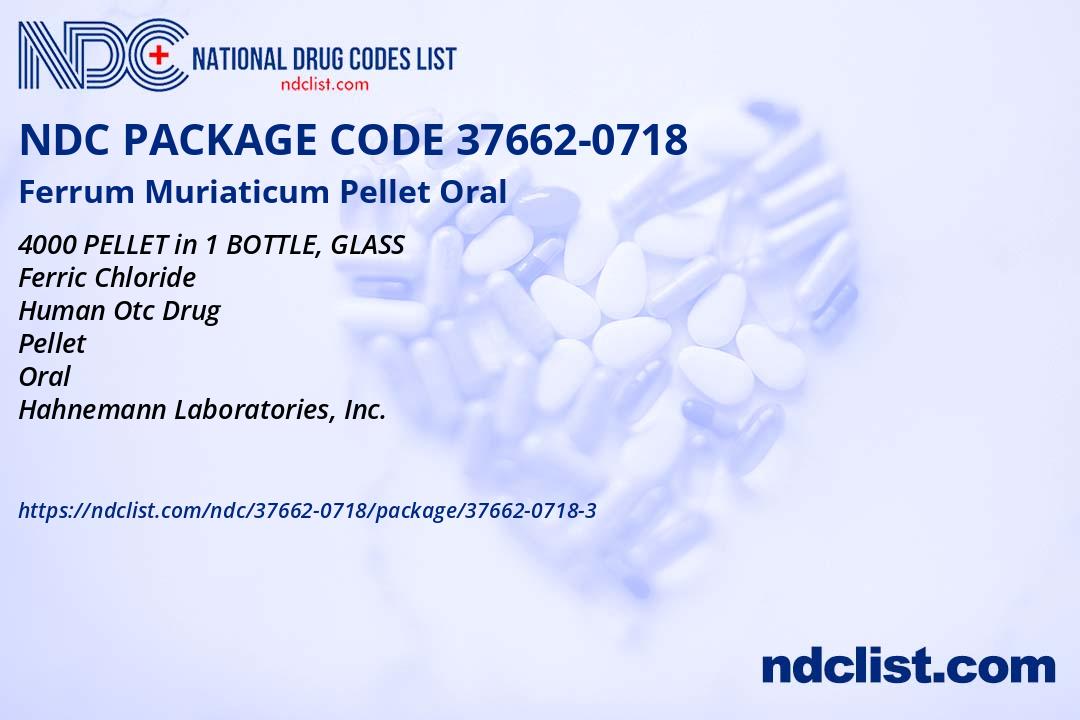 NDC Package 37662-0718-3 Ferrum Muriaticum Pellet Oral