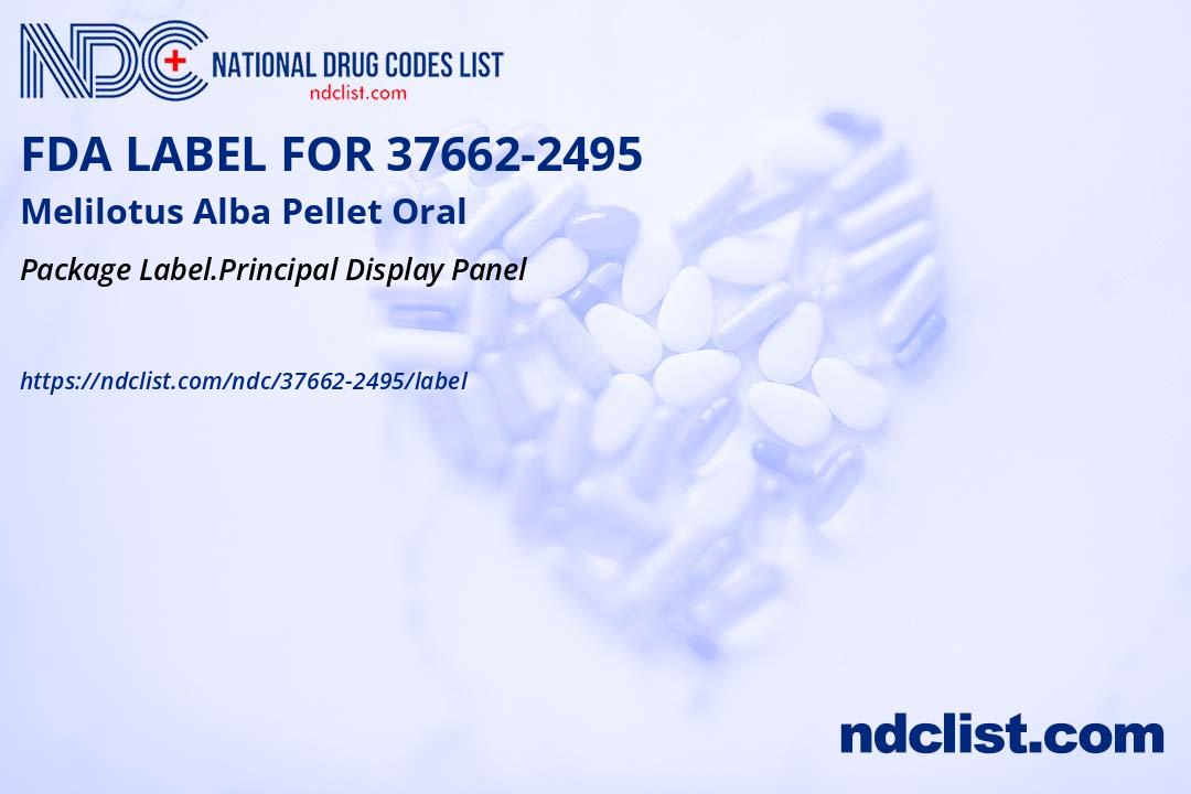 FDA Label for Melilotus Alba Pellet Oral - Indications, Usage & Precautions