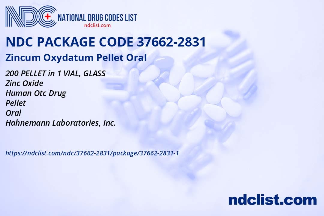 NDC Package 37662-2831-1 Zincum Oxydatum Pellet Oral