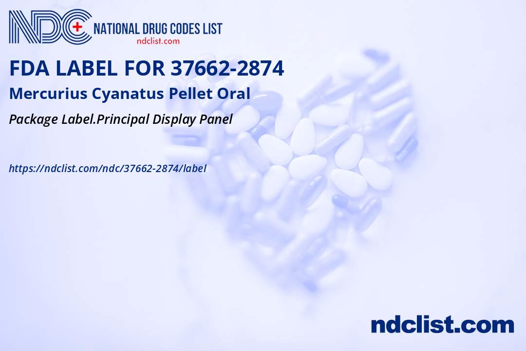 FDA Label for Mercurius Cyanatus Pellet Oral - Indications, Usage ...