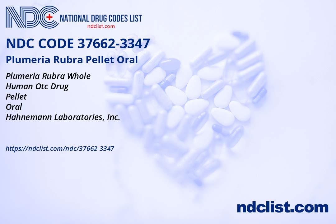 Plumeria Rubra Pellet- NDC37662-3347