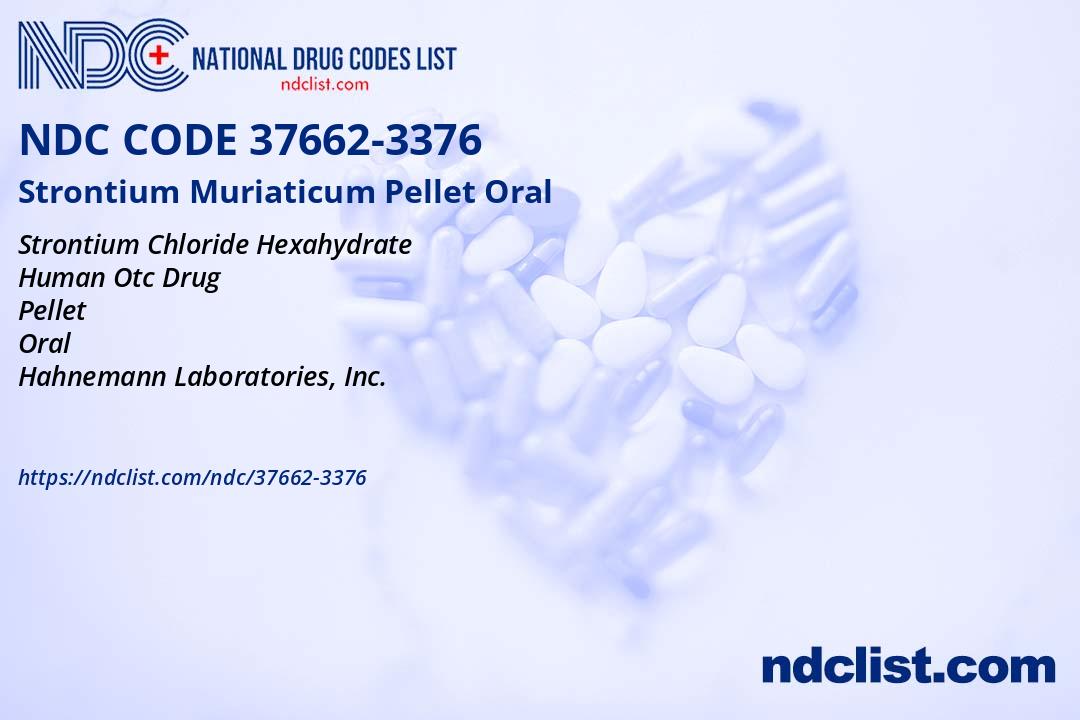 NDC 37662-3376 Strontium Muriaticum Pellet Oral