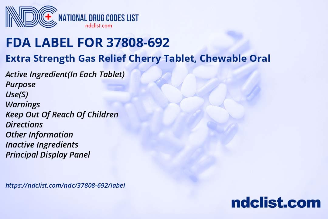 Extra Strength Gas Relief Cherry- FDA Label NDC37808-692