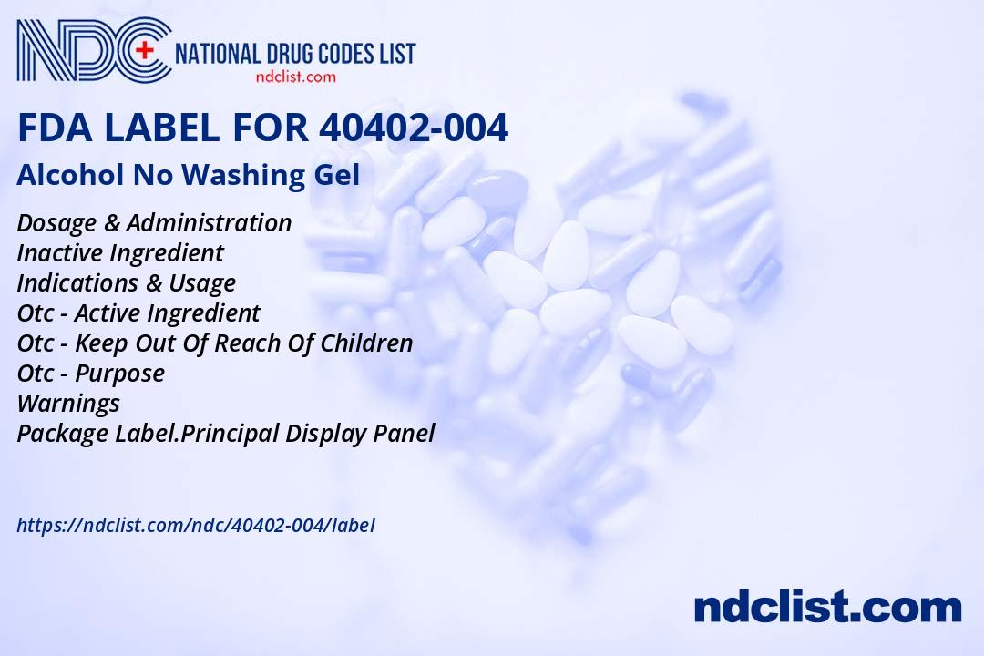 FDA Label for Alcohol No Washing Gel - Indications, Usage & Precautions