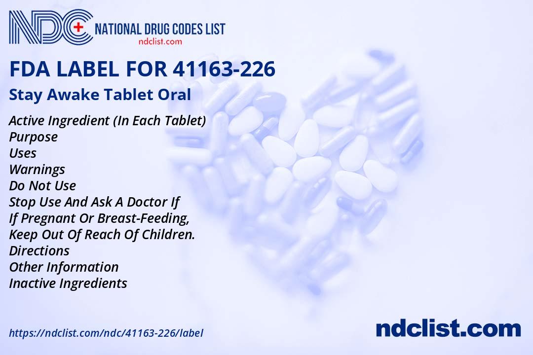 Stay Awake Tablet FDA Label - NDC 41163-226