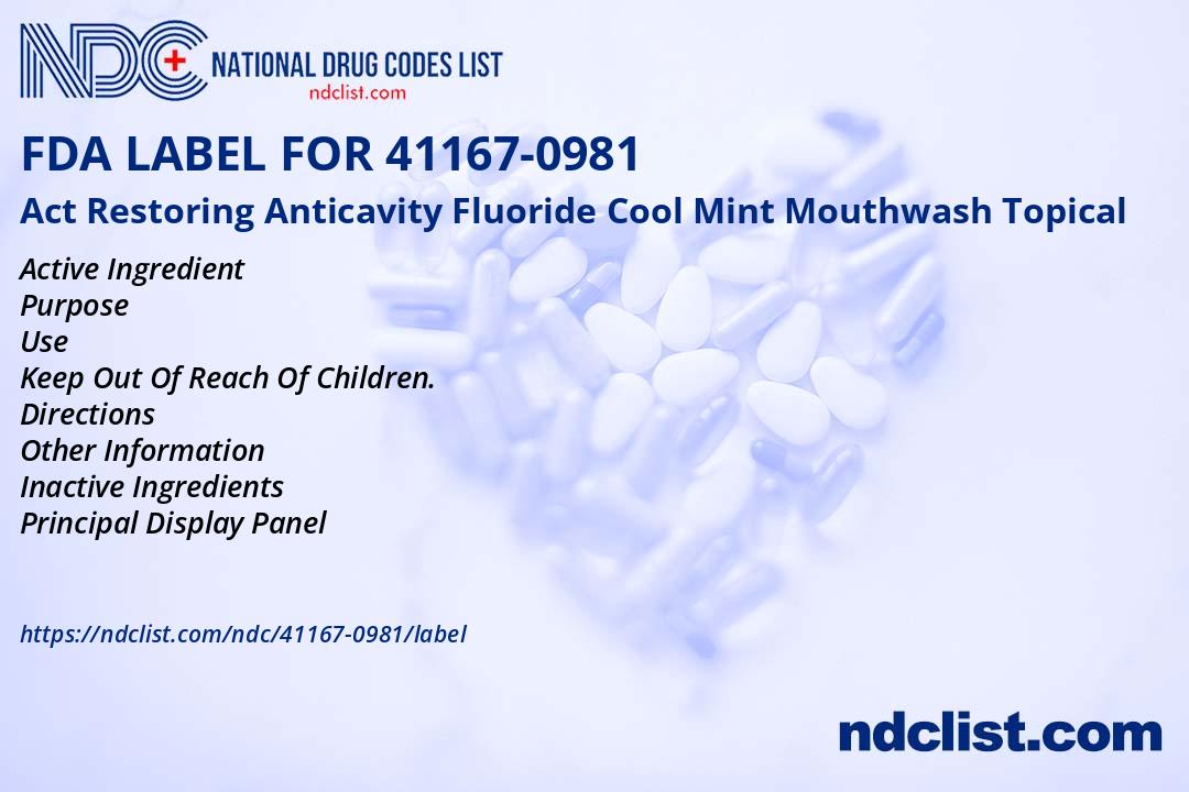 FDA Label for Act Restoring Anticavity Fluoride Cool Mint Mouthwash ...