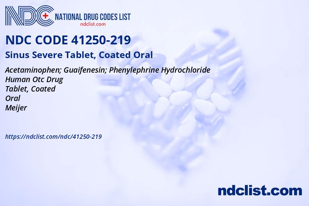 NDC 41250-219 Sinus Severe Tablet, Coated Oral