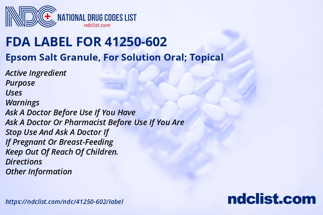 Epsom Salt Granule, For Solution FDA Label - NDC 41250-602