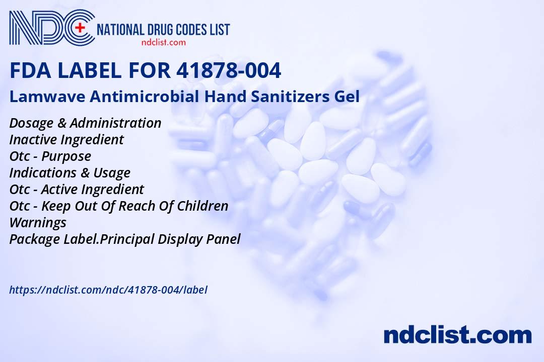 FDA Label for Lamwave Antimicrobial Hand Sanitizers Gel - Indications ...