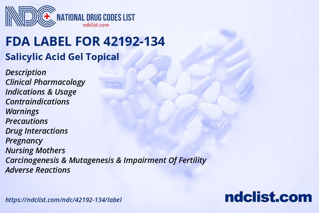 Salicylic Acid Gel- FDA Label NDC42192-134