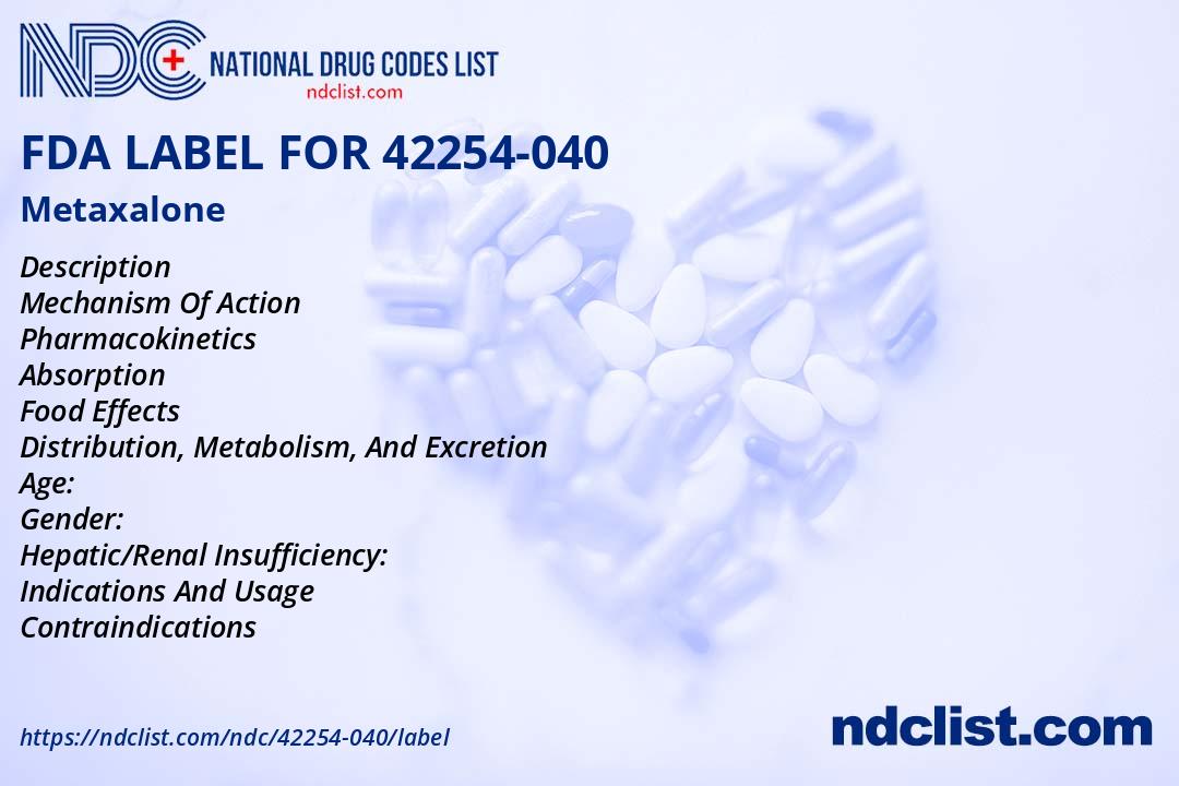 FDA Label for Metaxalone - Indications, Usage & Precautions