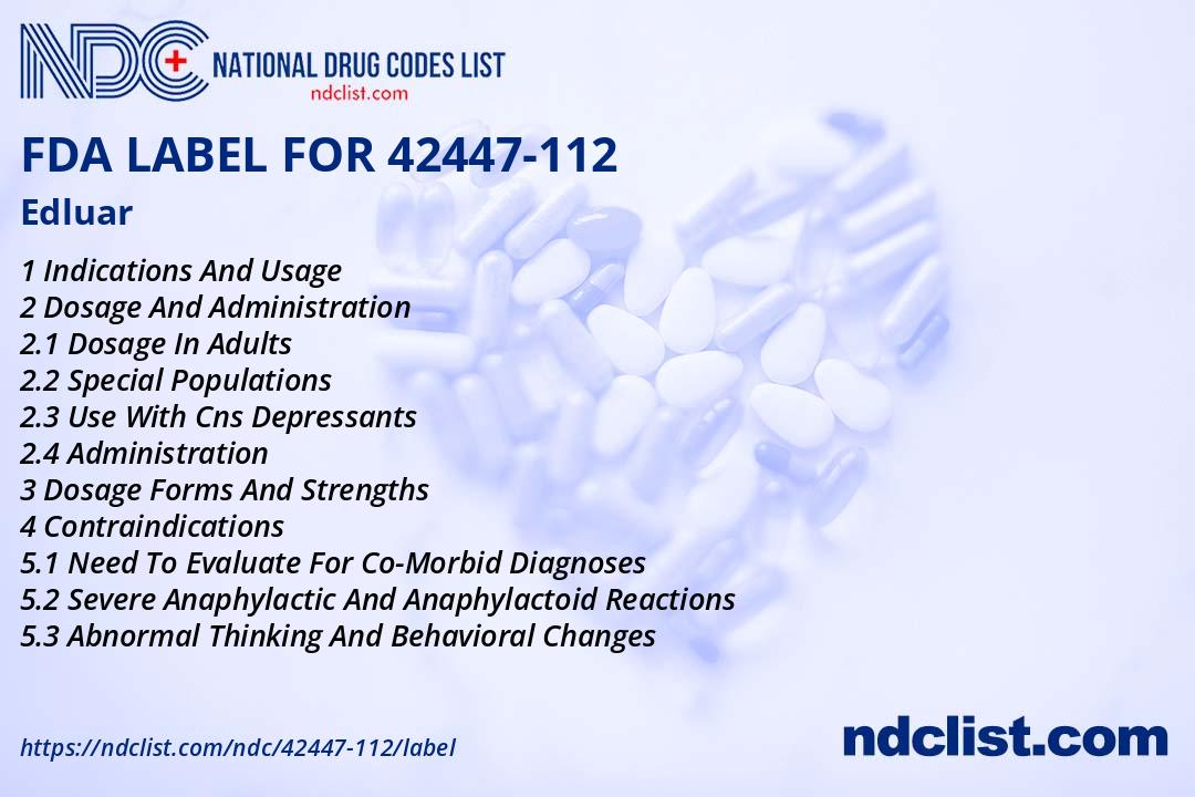 FDA Label for Edluar - Indications, Usage & Precautions