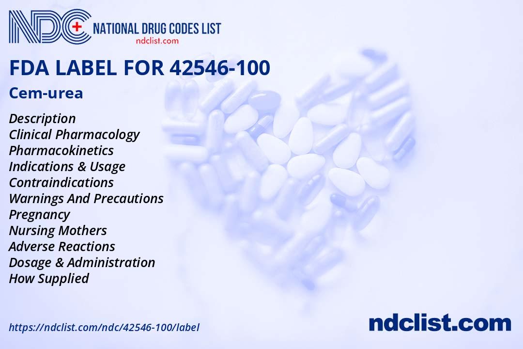 FDA Label for Cem-urea - Indications, Usage & Precautions