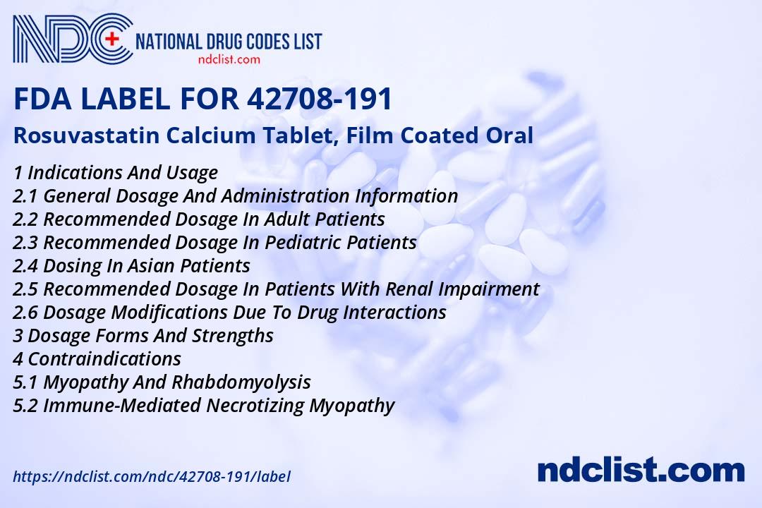 Rosuvastatin Calcium- FDA Label NDC42708-191