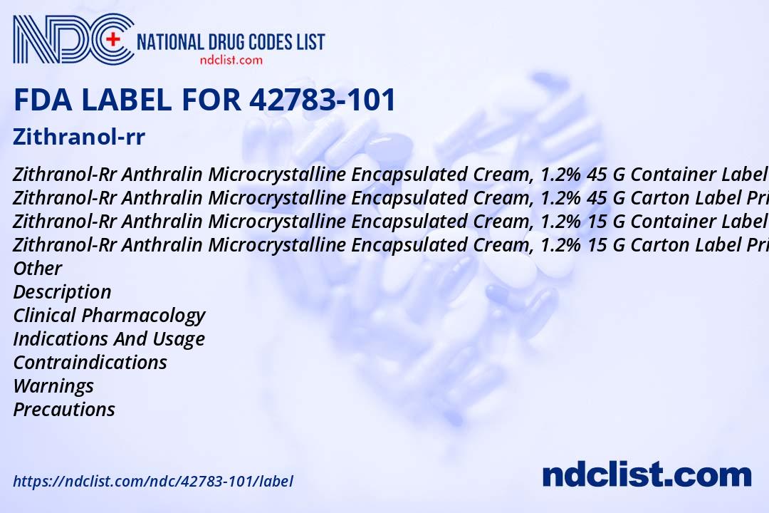 Zithranol-rr- FDA Label NDC42783-101