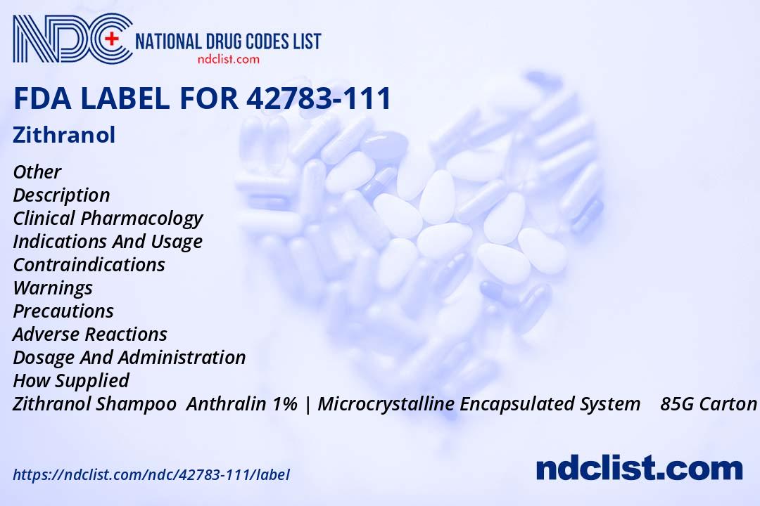 FDA Label for Zithranol - Indications, Usage & Precautions