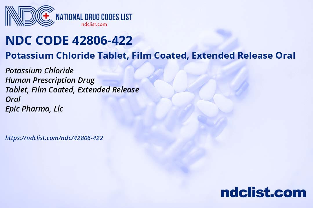 NDC 42806-422 Potassium Chloride Tablet, Film Coated, Extended Release Oral