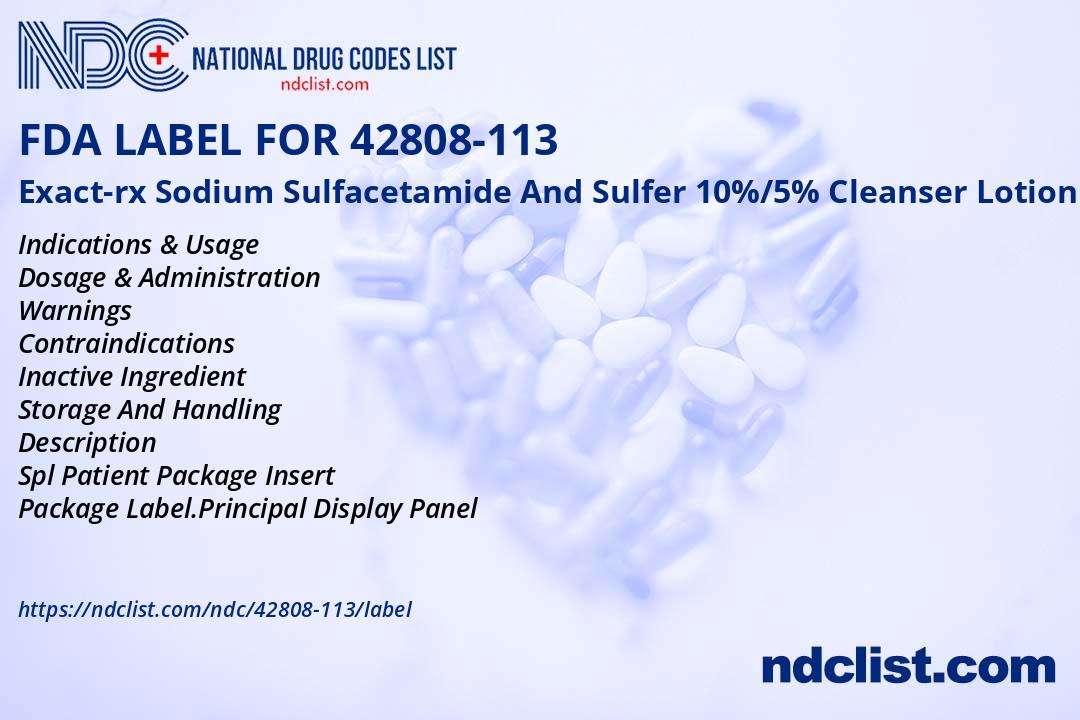 FDA Label for Exact-rx Sodium Sulfacetamide And Sulfer 10%/5% Cleanser ...