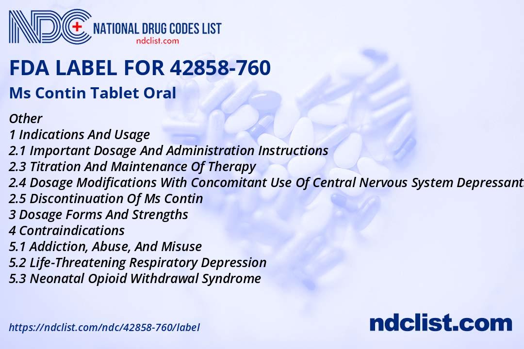 FDA Label for Ms Contin Tablet Oral - Indications, Usage & Precautions