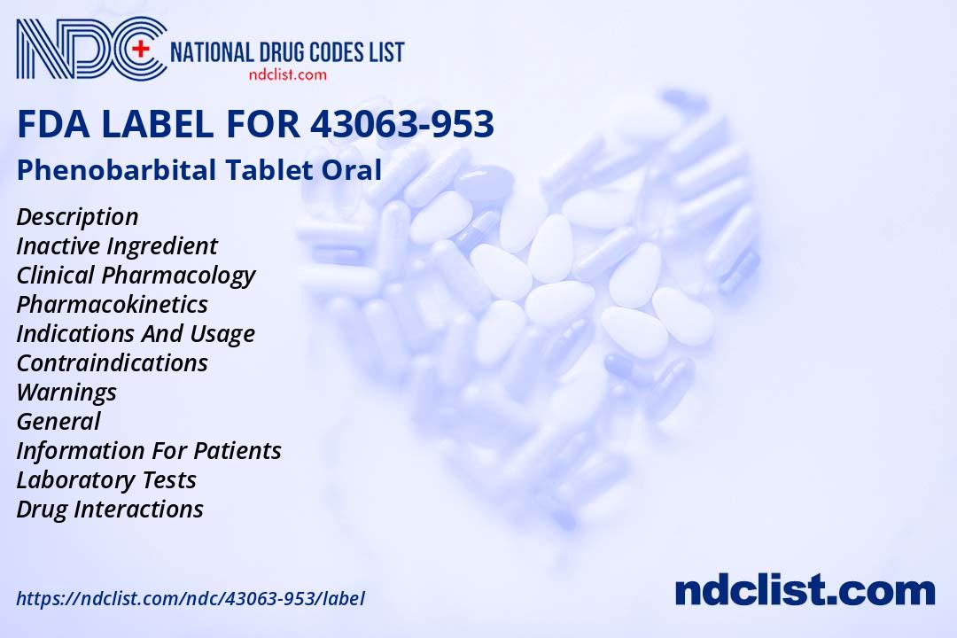 FDA Label for Phenobarbital Tablet Oral - Indications, Usage & Precautions