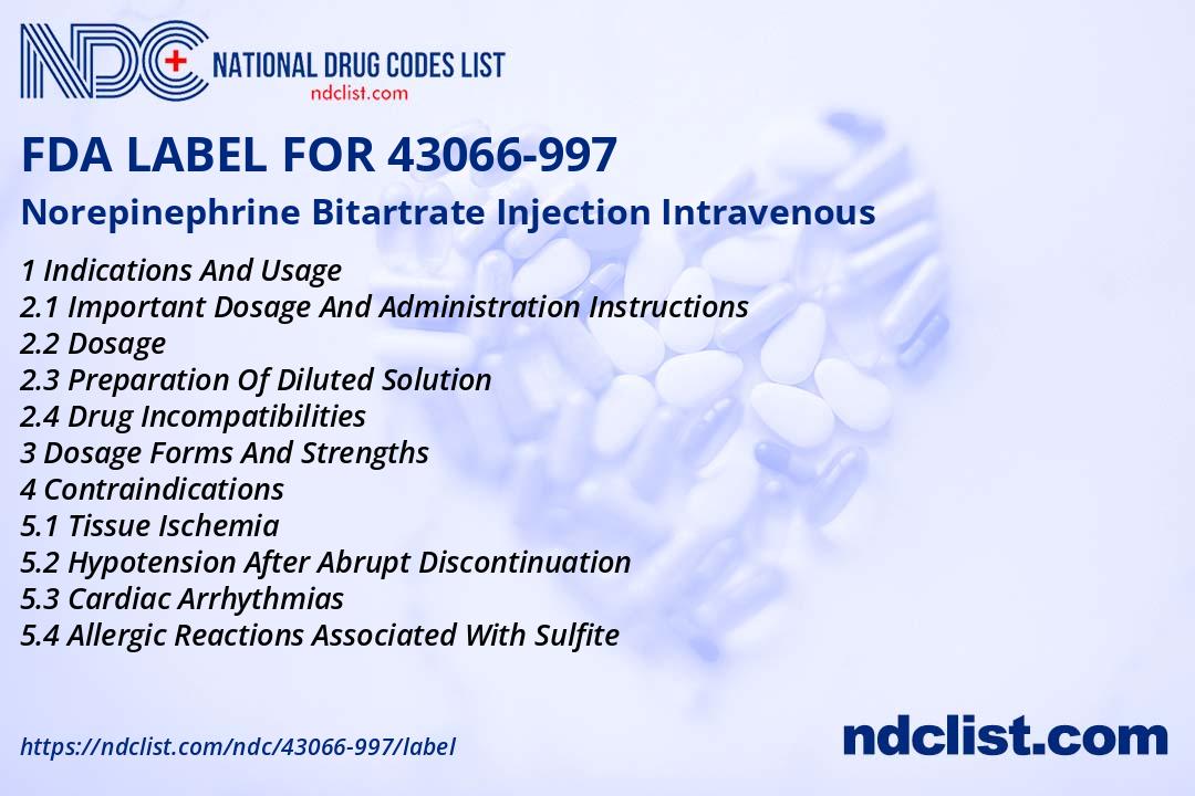 Norepinephrine Bitartrate Injection- FDA Label NDC43066-997