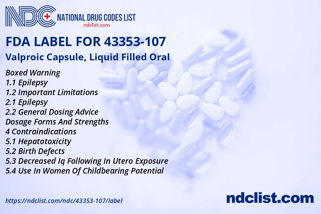 FDA Label for Valproic Capsule, Liquid Filled Oral - Indications, Usage ...