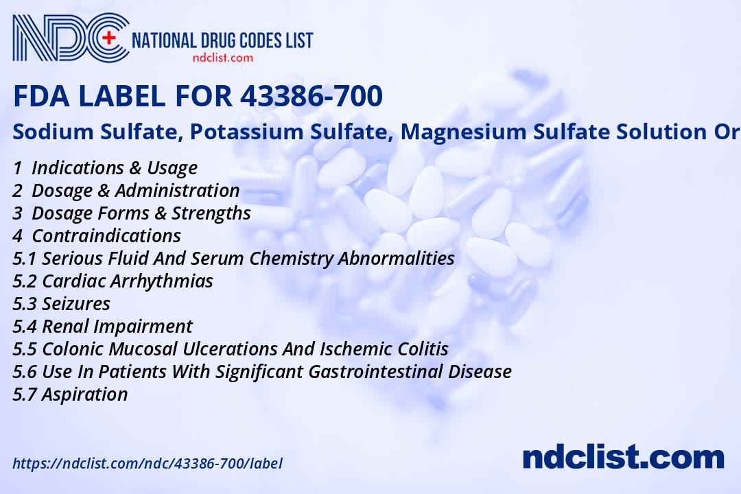 FDA Label for Sodium Sulfate, Potassium Sulfate, Magnesium Sulfate ...