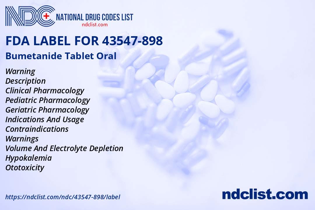 FDA Label for Bumetanide Tablet Oral - Indications, Usage & Precautions