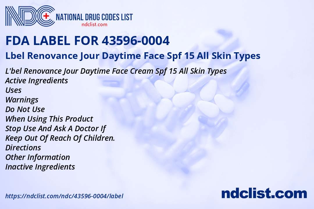 FDA Label for Lbel Renovance Jour Daytime Face Spf 15 All Skin Types ...