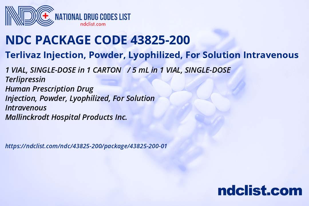 NDC Package 43825-200-01 Terlivaz Injection, Powder, Lyophilized, For Solution Intravenous
