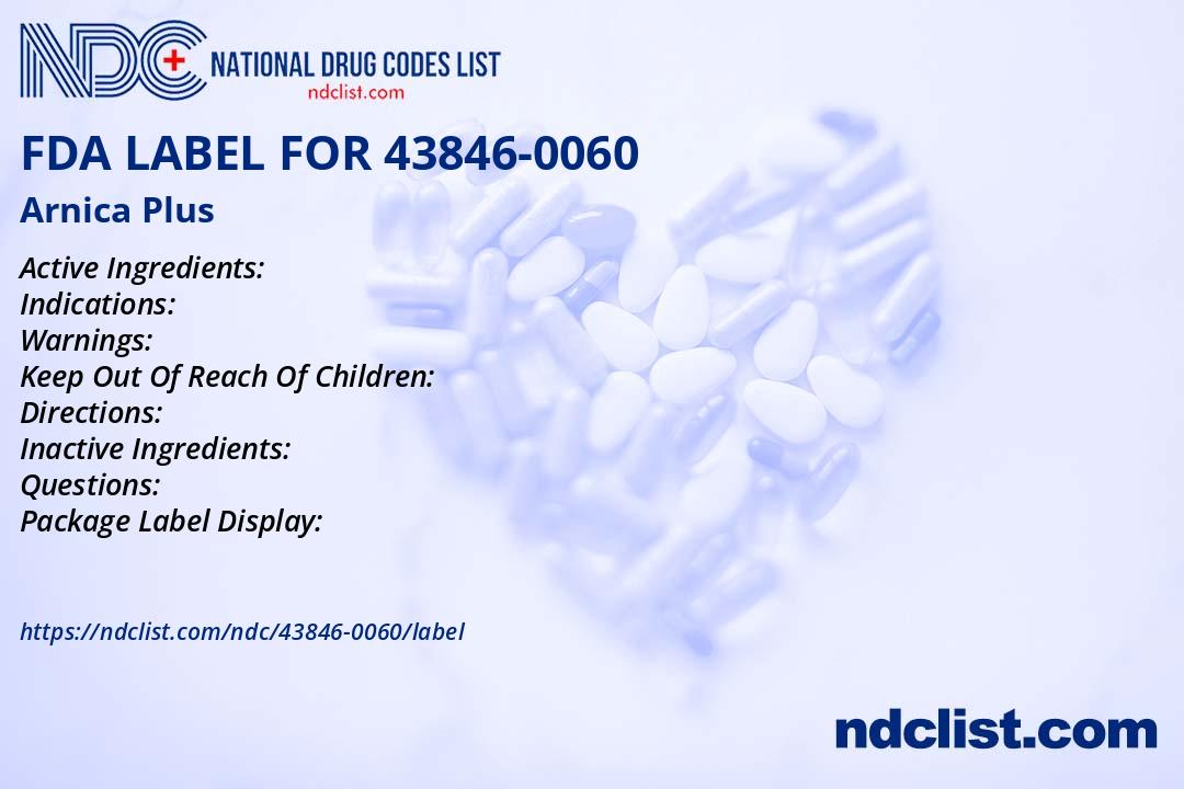 FDA Label for Arnica Plus - Indications, Usage & Precautions