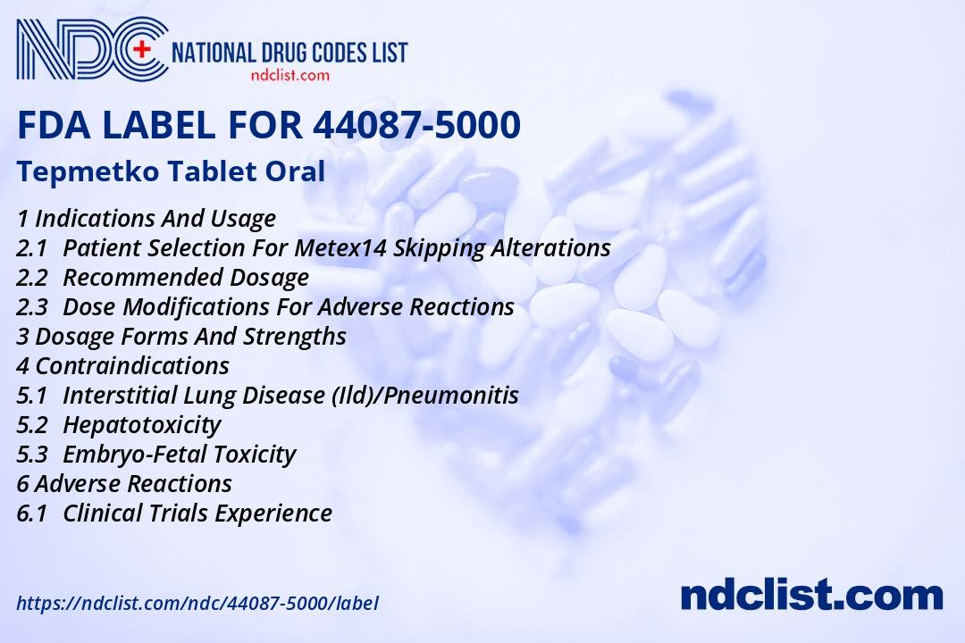 FDA Label for Tepmetko Tablet Oral - Indications, Usage & Precautions