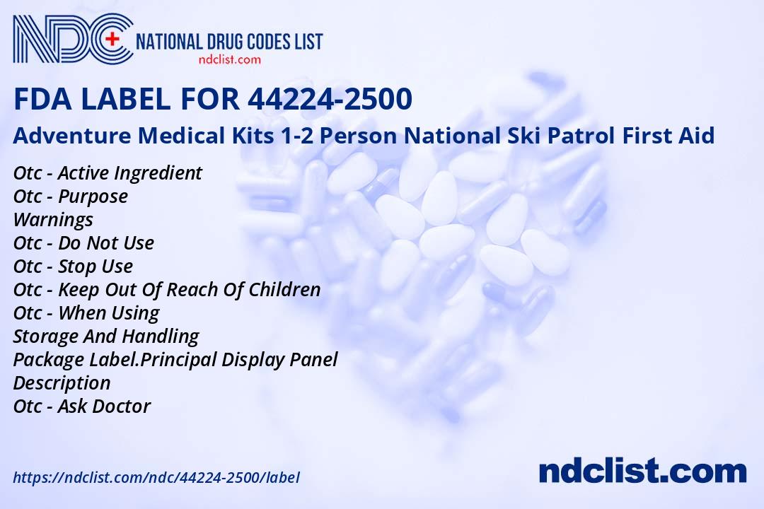FDA Label for Adventure Medical Kits 1-2 Person National Ski Patrol ...