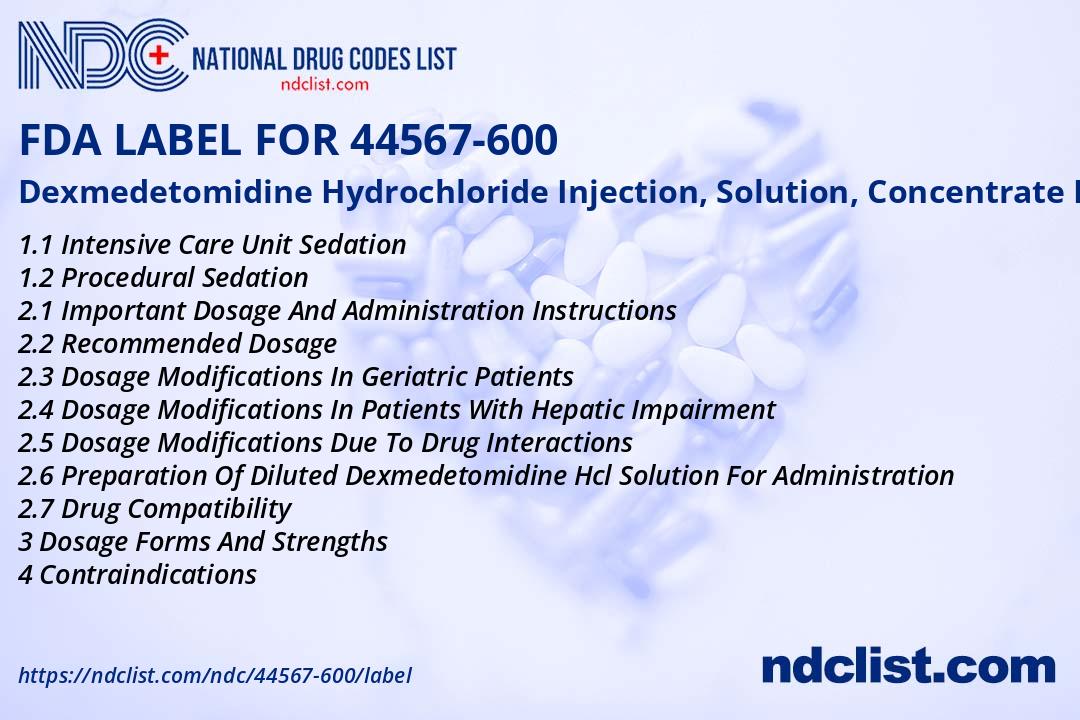 Dexmedetomidine FDA Label - NDC 44567-600