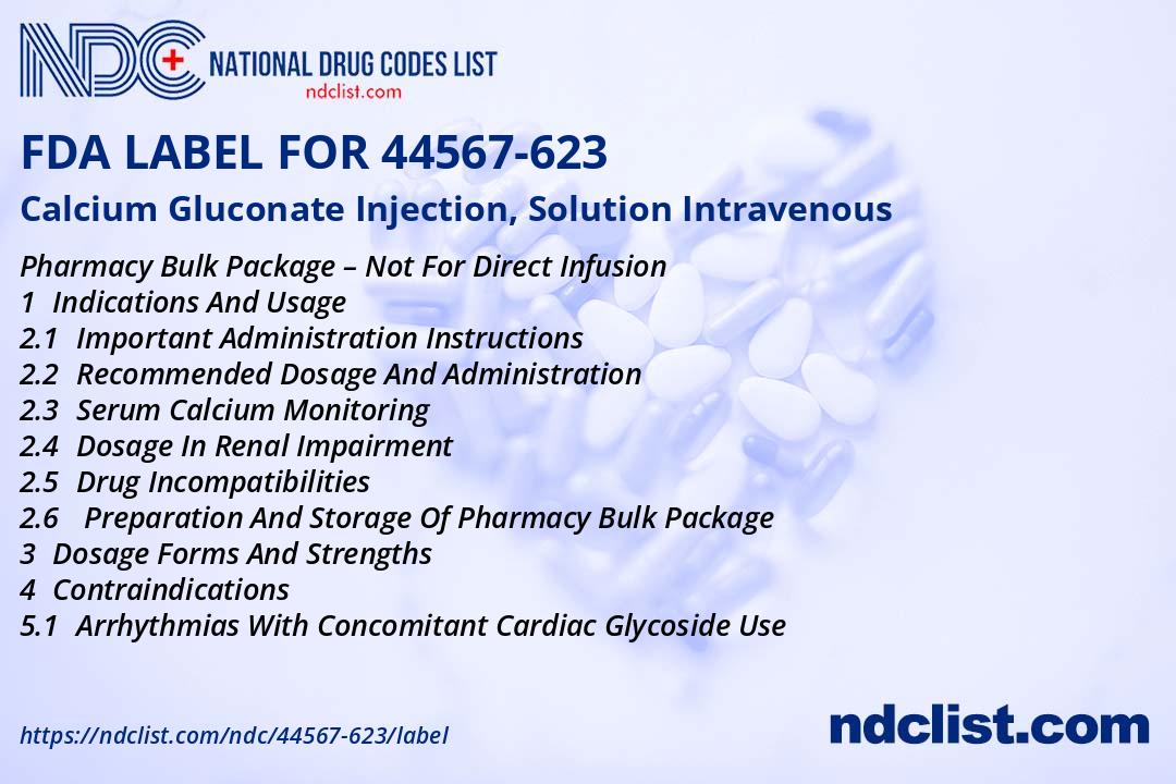 Calcium Gluconate FDA Label - NDC 44567-623