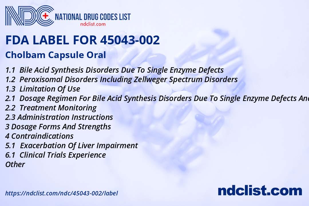 FDA Label for Cholbam Capsule Oral - Indications, Usage & Precautions