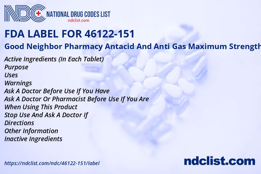 Good Neighbor Pharmacy Antacid FDA Label - NDC 46122-151