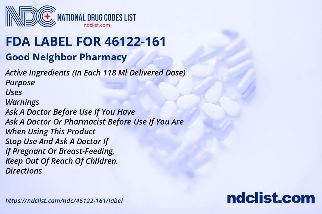 FDA Label for Good Neighbor Pharmacy - Indications, Usage & Precautions