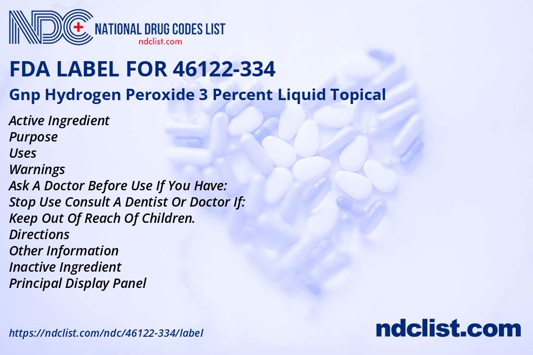 Gnp Hydrogen Peroxide 3 Percent FDA Label - NDC 46122-334