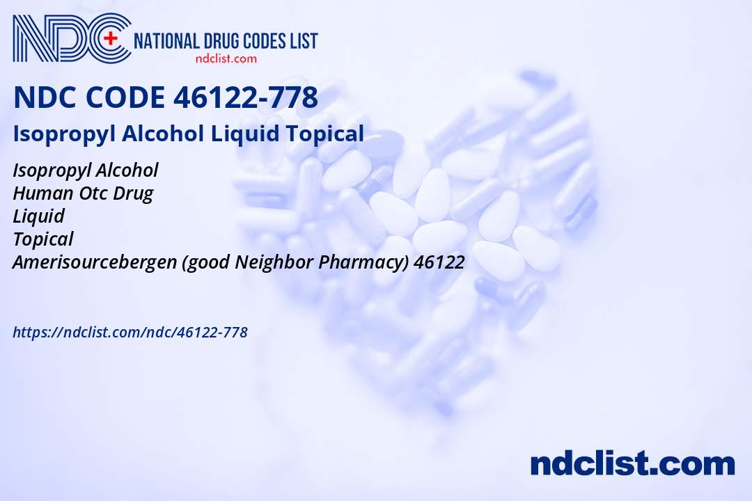 NDC 46122-778 Isopropyl Alcohol Liquid Topical