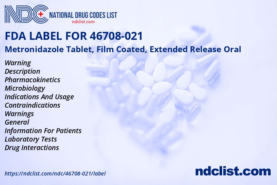Metronidazole- FDA Label NDC46708-021