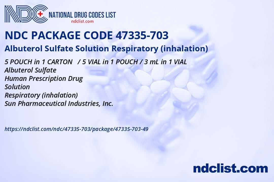 Albuterol Sulfate Solution- NDC47335-703-49