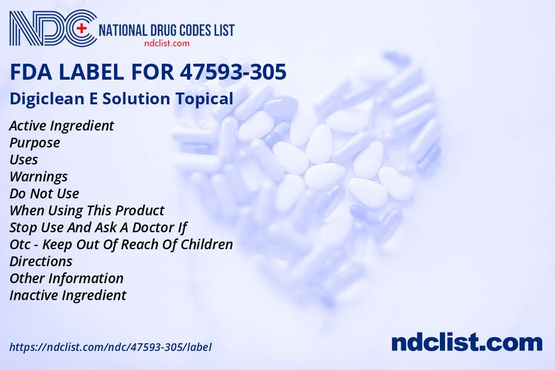 Digiclean E Solution- FDA Label NDC47593-305