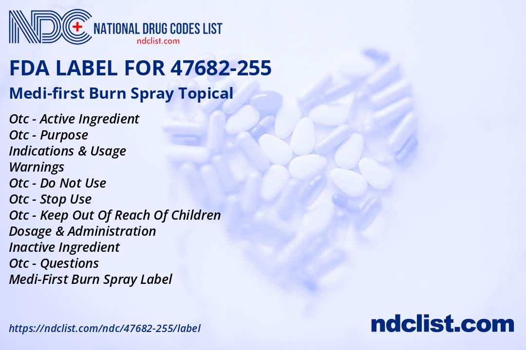 Medi-first Burn Spray FDA Label - NDC 47682-255