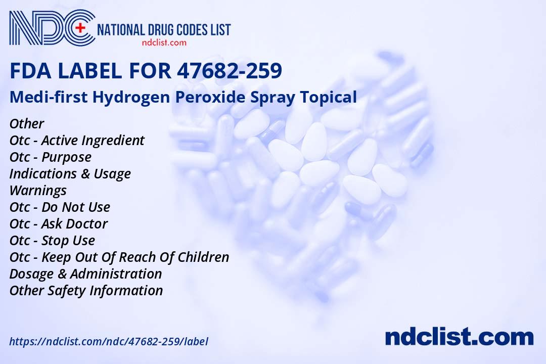 FDA Label for Medi-first Hydrogen Peroxide Spray Topical - Indications ...