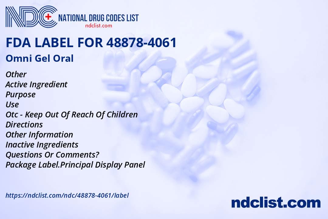 FDA Label for Omni Gel Oral - Indications, Usage & Precautions
