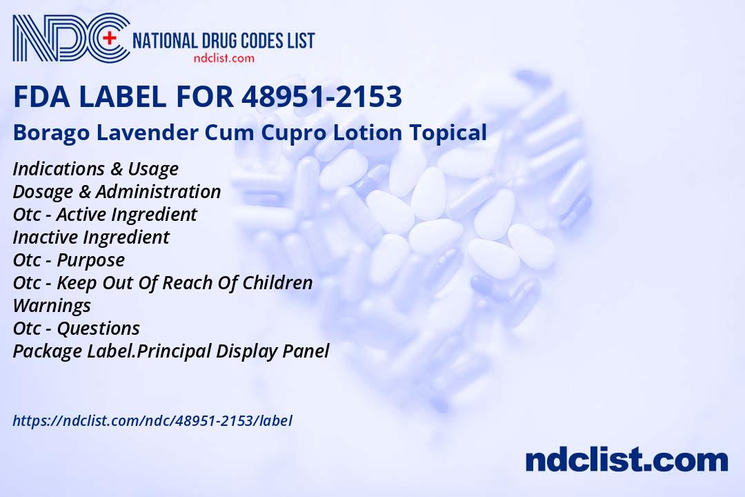 FDA Label for Borago Lavender Cum Cupro - Indications, Usage & Precautions