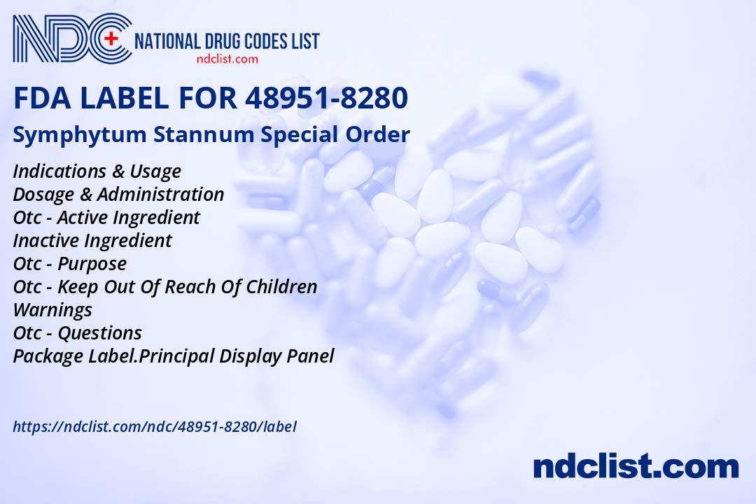 FDA Label for Symphytum Stannum Special Order - Indications, Usage ...